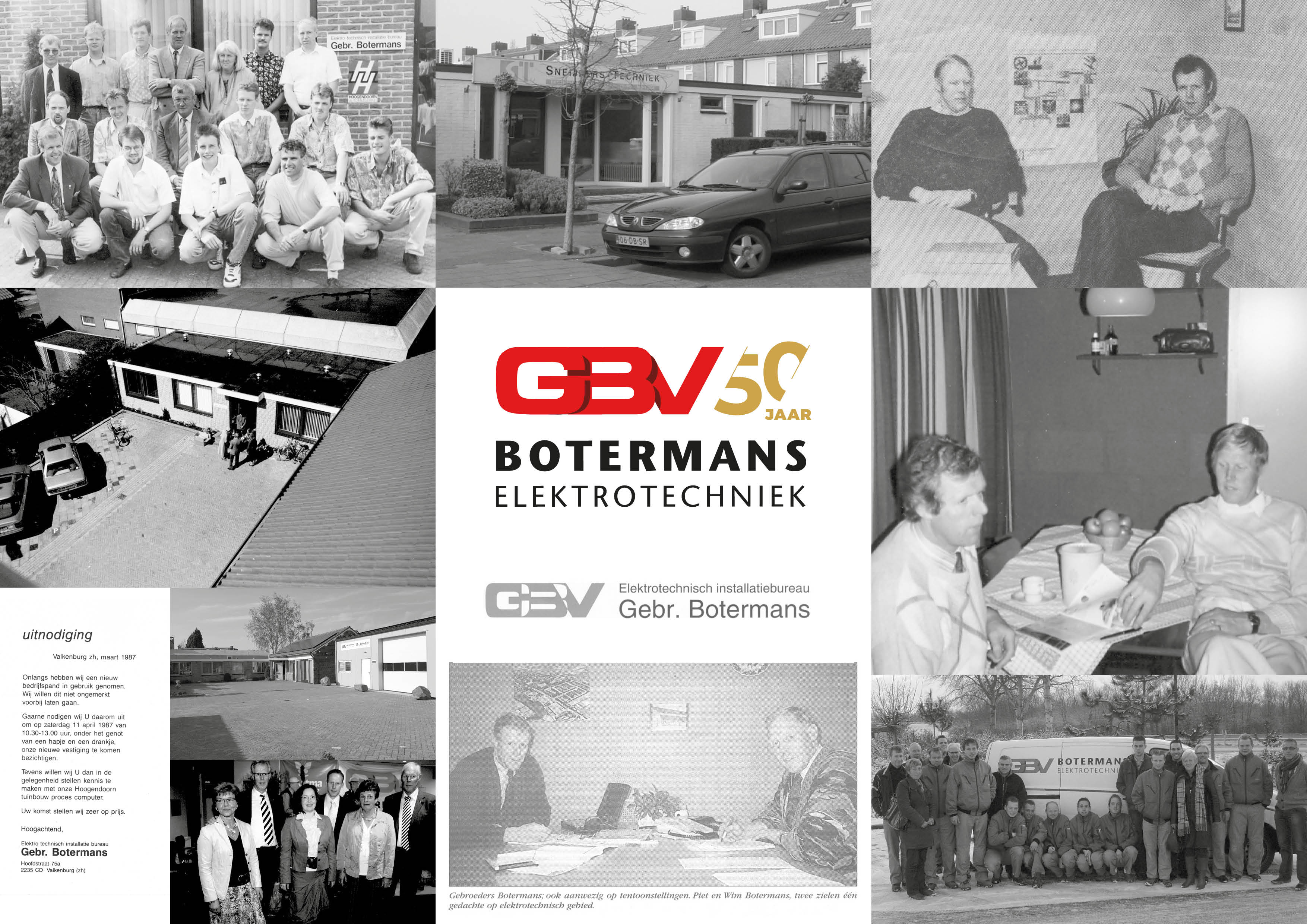 Al 50 jaar de perfecte samenwerking tussen - Botermans Elektrotechniek